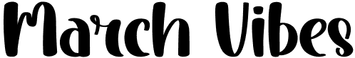 March Vibes Fonte | Visualizar
